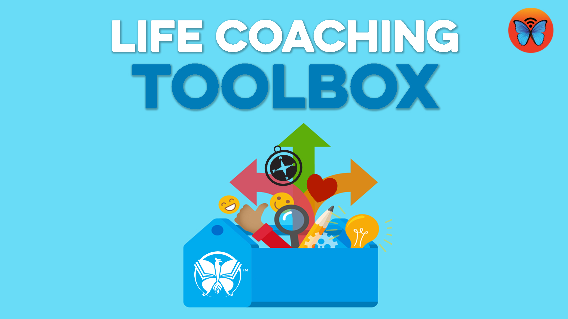 Life Coaching Toolbox Podcast - Transformation Academy